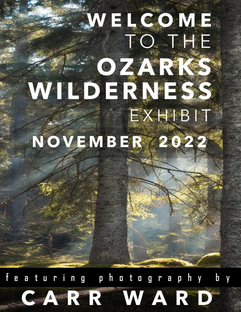 Welcome To The Ozarks Wilderness Exhibit featuring Wilderness ...